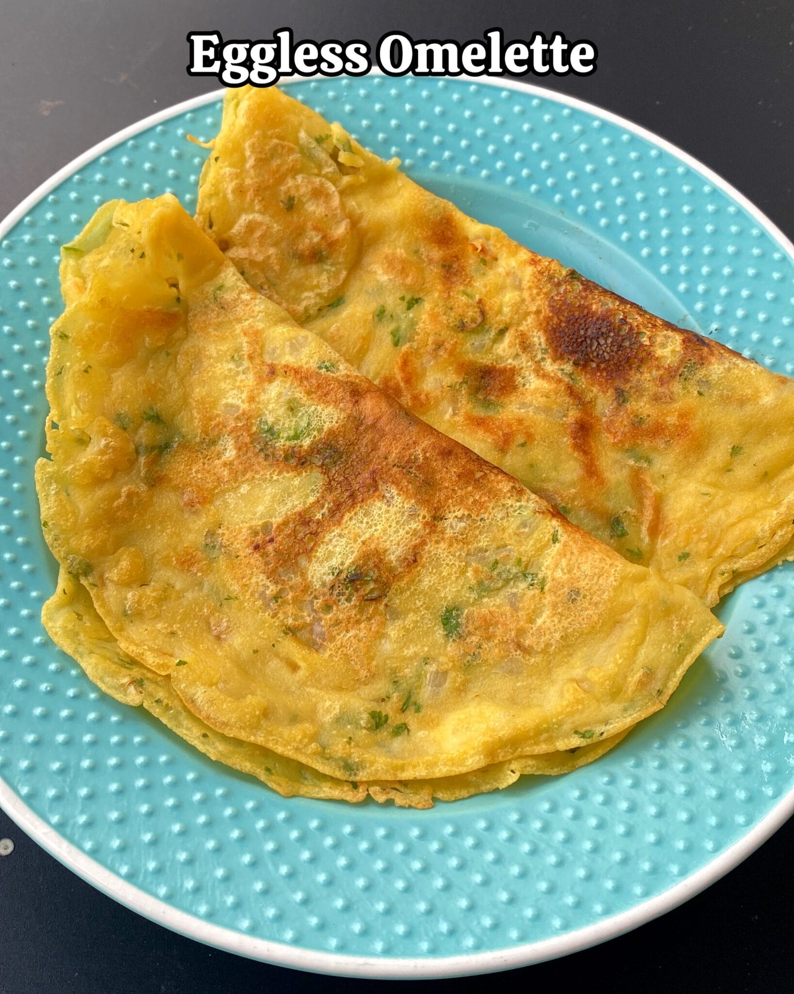 Eggless Omelette - A Delicious Bowl